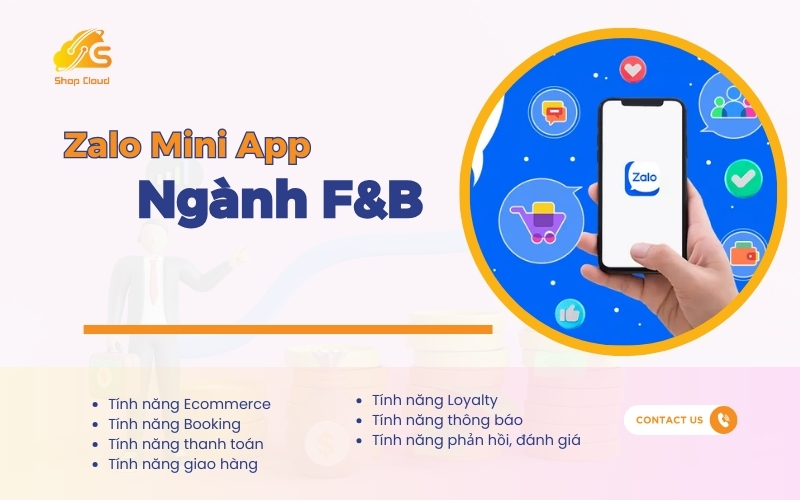 Zalo Mini App Ngành F&B - Nâng Cao Trải Nghiệm Khách Hàng