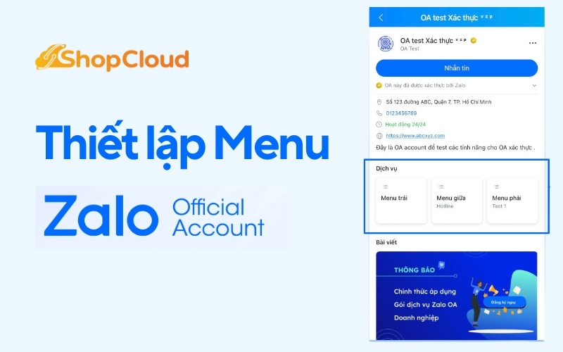Hướng dẫn Thiết lập Menu Zalo OA dễ dàng cả Chính Phụ
